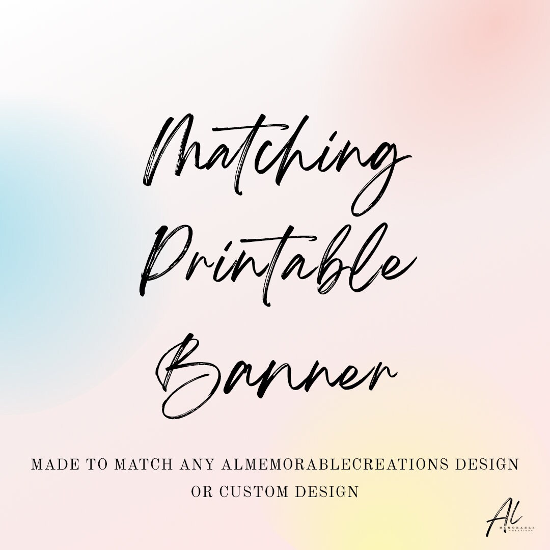 Matching Printable Banner, Printable Banner for Any Event, Printable ...