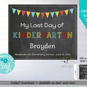 Last Day of School Sign Editable, Edit Yourself Last Day of School Sign ...