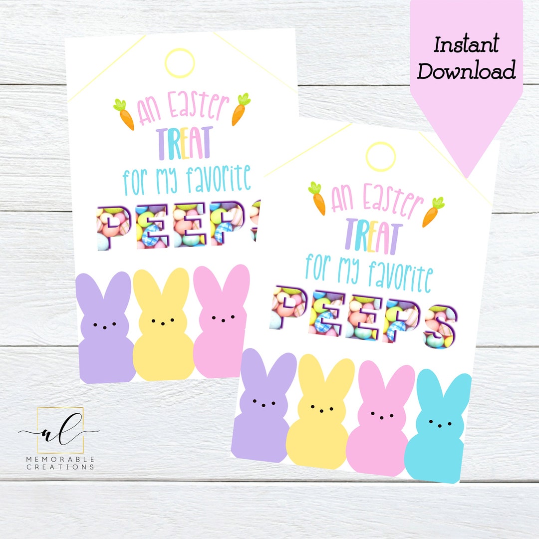 Peeps Easter Tags, Printable Easter Tags, Treats for My Peeps, Happy ...