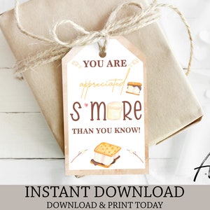 S'more Teacher Appreciation Gift Tags, Appreciated Smore Than You Know ...