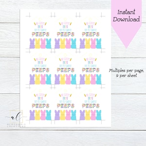 Peeps Easter Tags, Printable Easter Tags, Treats for My Peeps, Happy ...