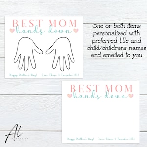 Best Mom Hands Down Sign, Handprint Kids Craft, Best Mommy Hands Down ...