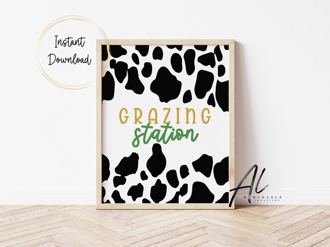 Grazing Station Sign, Cow Print Grazing Station Sign, Cow Birthday ...