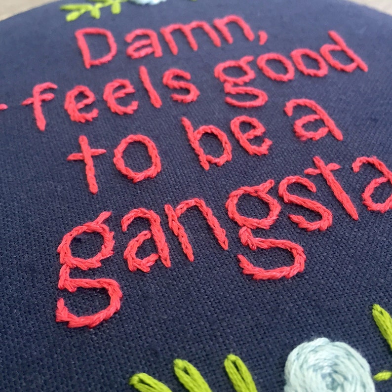Damn It Feels Good to Be a Gangsta PDF Embroidery Pattern - Etsy