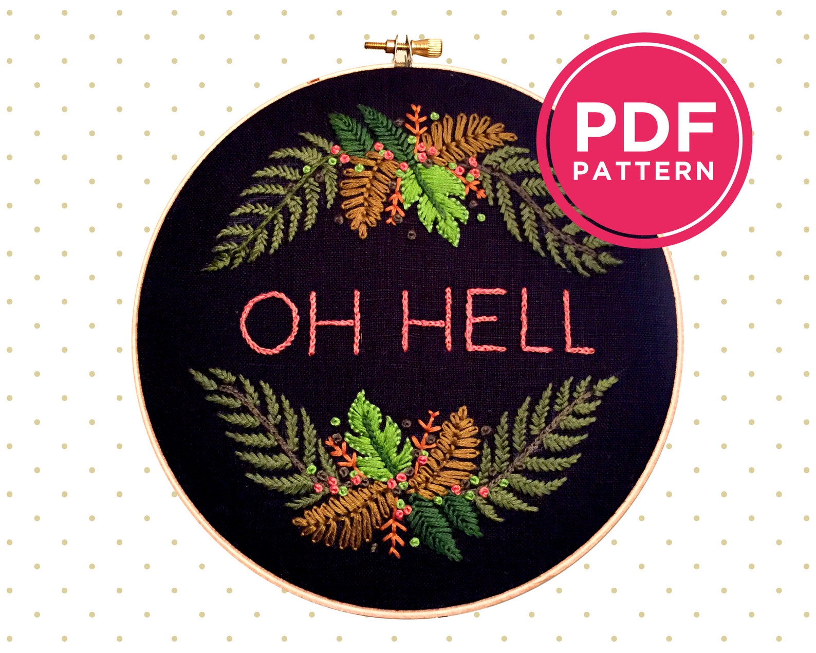 Oh Hell PDF Embroidery Pattern With Instructions Funny | Etsy