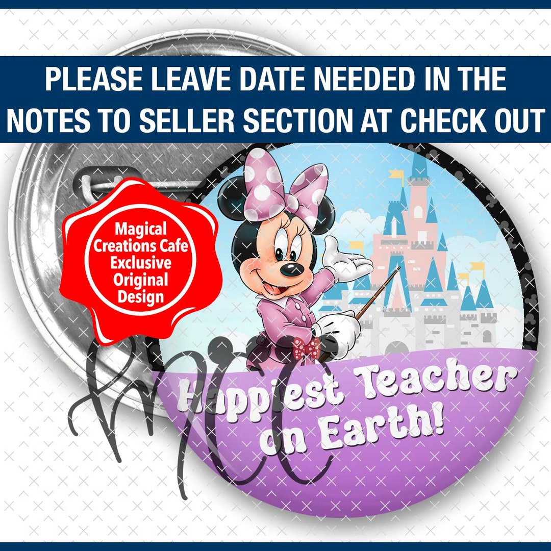Happiest Teacher on Earth Minnie Inspired Park Button - Etsy