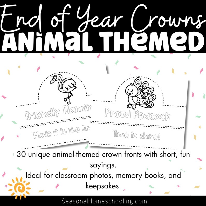 Printable Animal-themed End of Year Crowns | Fun Classroom Awards for ...