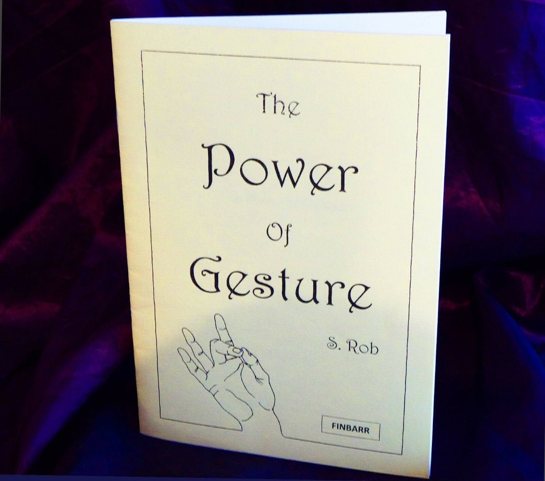 The Power of Gesture by S. Rob - Spells Rituals Occult Book Occultism ...