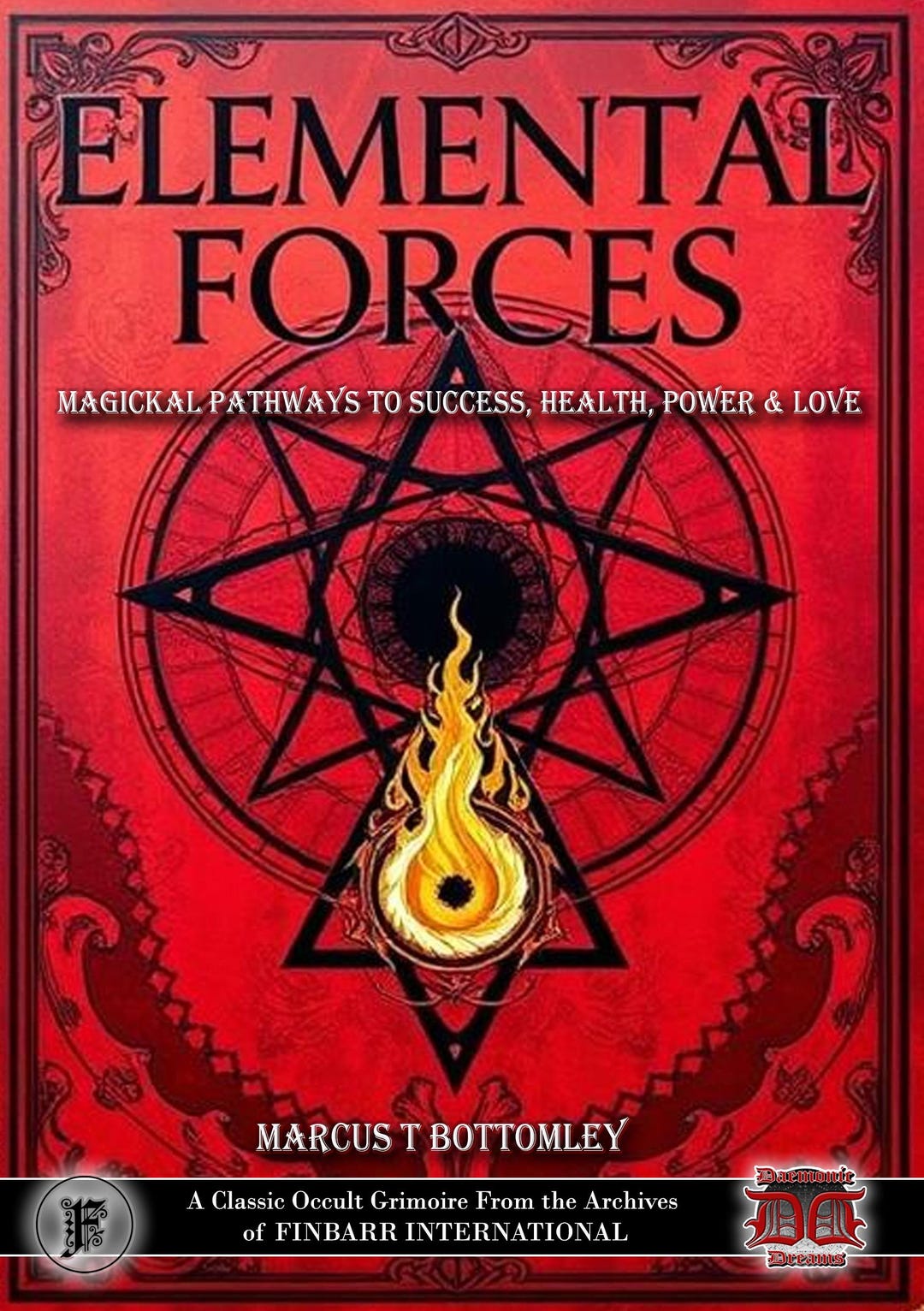 ELEMENTAL FORCES by Marcus T. Bottomley - Spells Rituals Occult Books ...