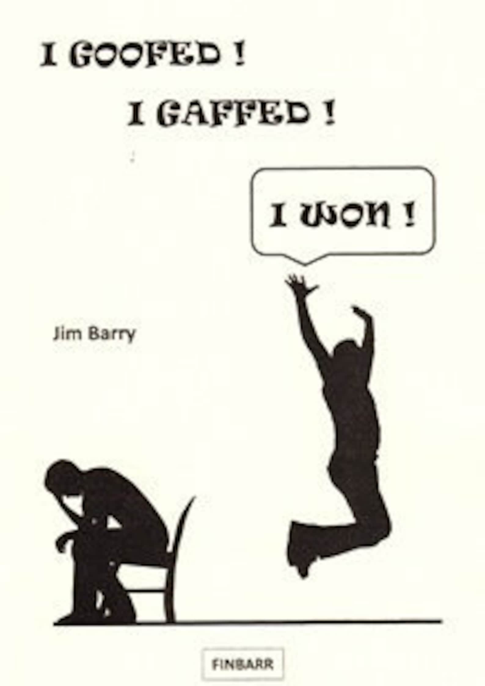 I GOOFED I GAFFED I WON by Jim Barry Spells Rituals - Etsy UK