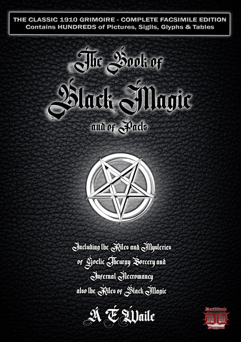 The Book of BLACK MAGIC and of PACTS (e-book) - Magick Spells Rituals ...