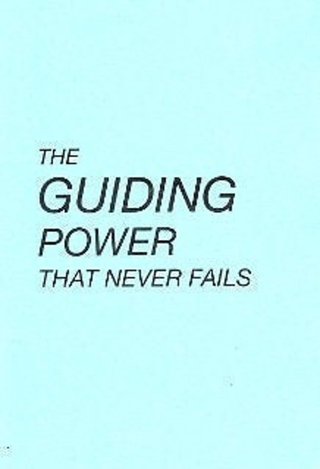 The Guiding Power That Never Fails by James Finbarr - Spells Rituals ...