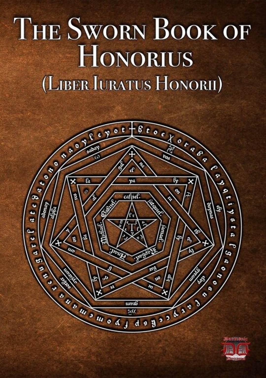 The SWORN BOOK of HONORIUS - Occult Spells Rituals Witchcraft Occultism ...