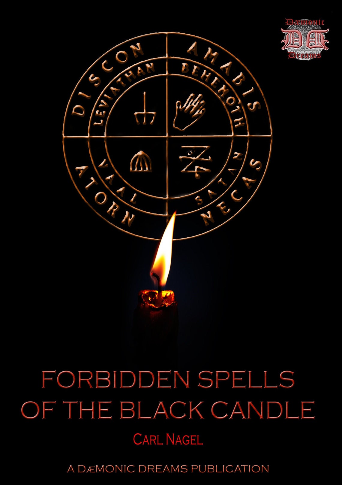 Forbidden Spells of the Black Candle Ultimate Curses Book by Carl Nagel ...