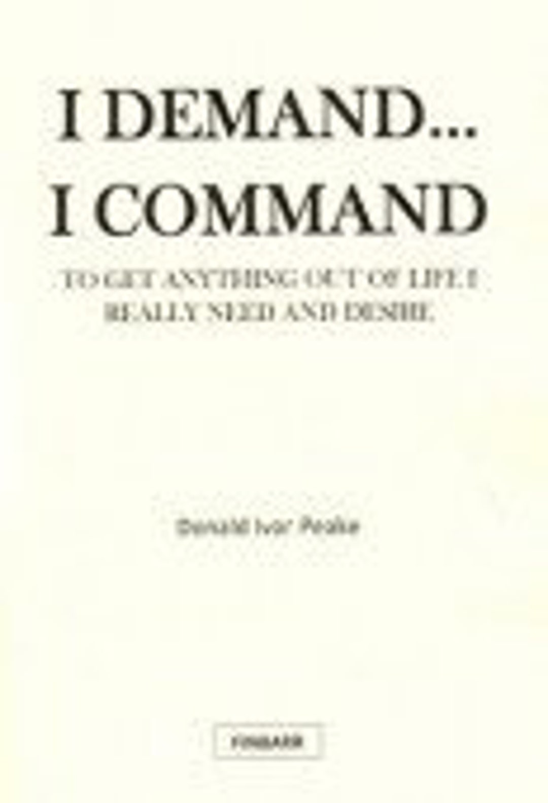 I Demand…i Command by D. I . Peake - Spells Rituals Occult Books ...