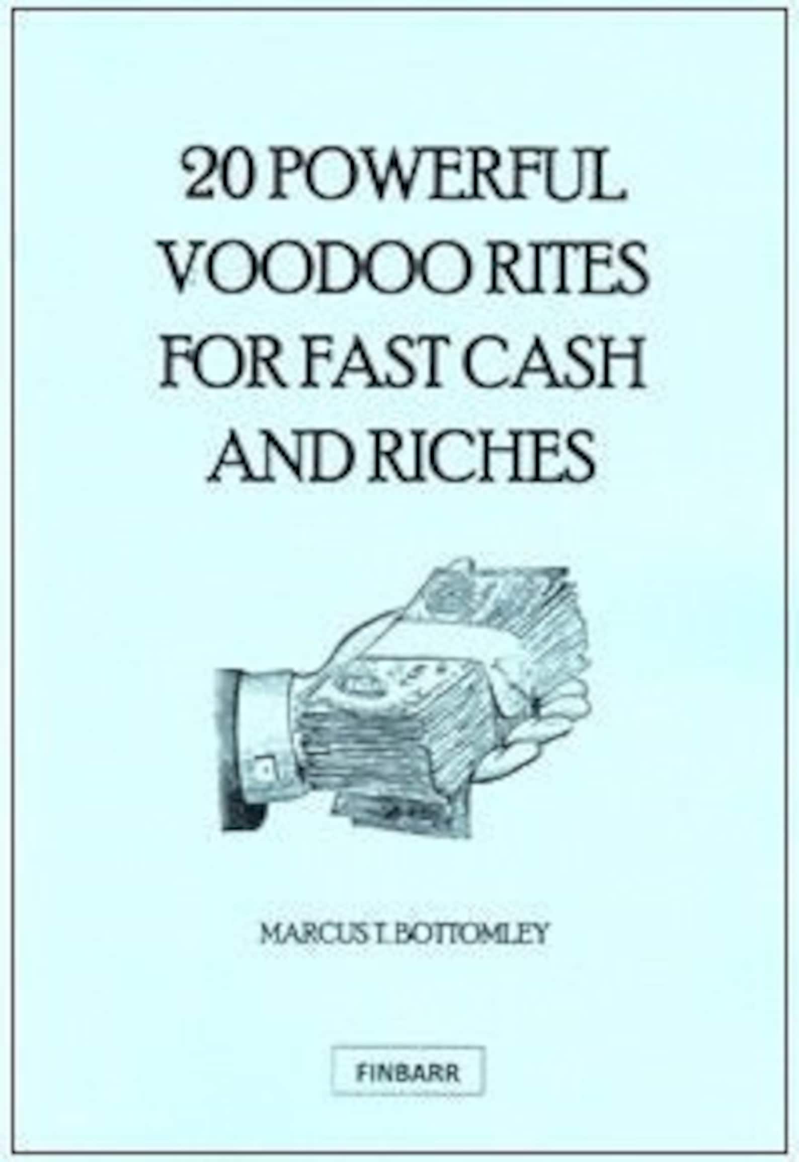 20 POWERFUL VOODOO RITES for Fast Cash and Riches by Marcus T. - Etsy