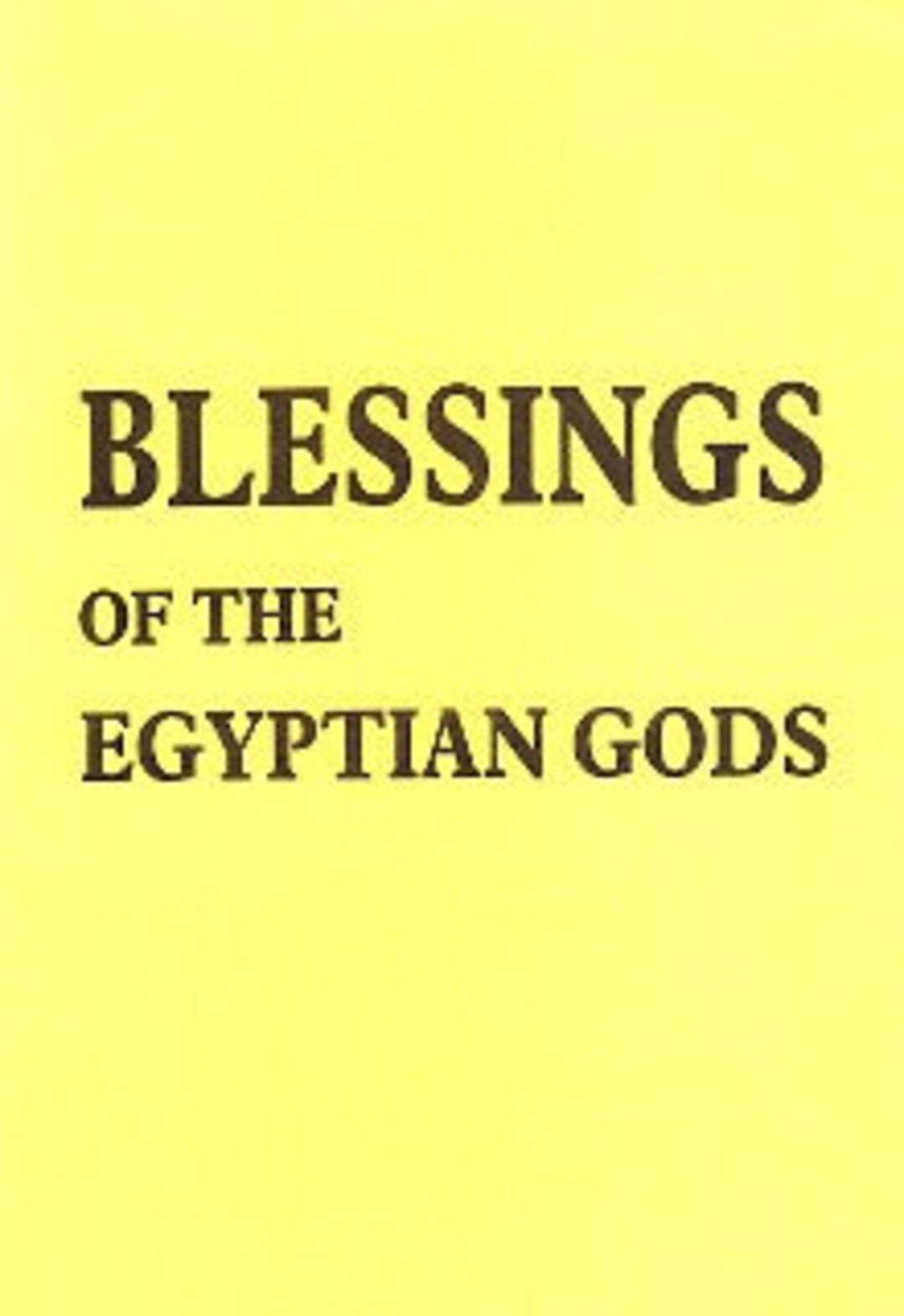 Blessings of the Egyptian Gods by James Finbarr Cullinan - Spells ...