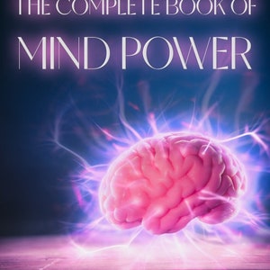 The Complete Book of Mind Power by A Rodney - Occult Magick Spells ...
