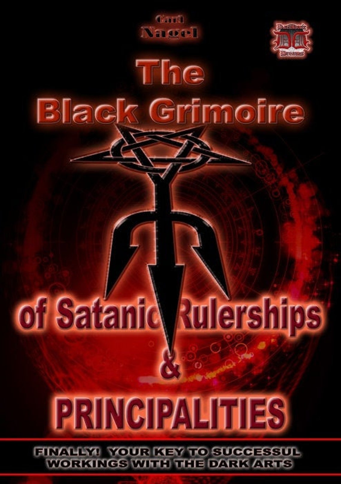 Black Grimoire of Satanic Rulerships & Principalities Finbarr Books by ...