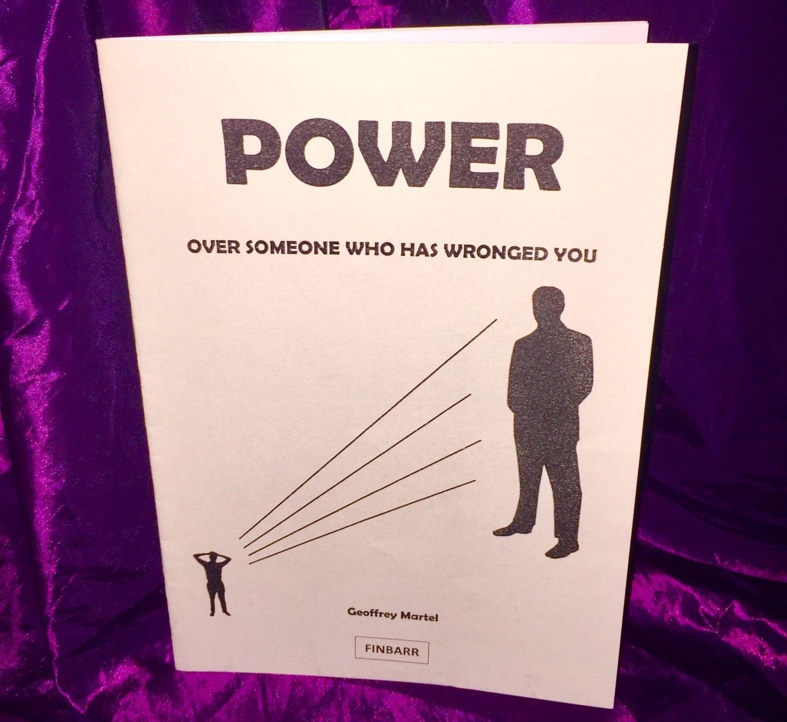 POWER Over SOMEONE Who Has WRONGED You by Geoffrey Martel - Spells ...