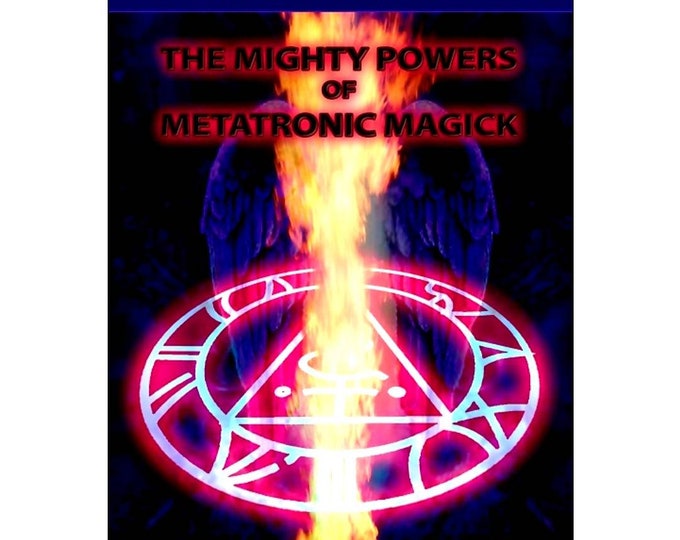 The Mighty Powers of Metatronic Magick - Etsy
