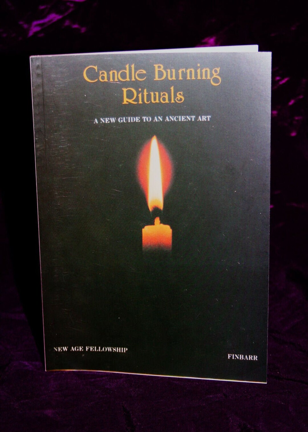 CANDLE BURNING RITUALS by New Age Fellowship- Spells Rituals Occult ...