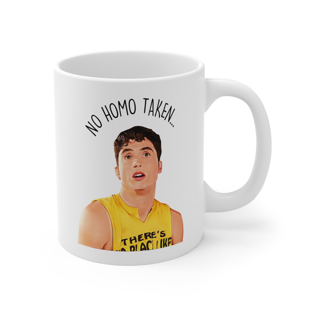 No Homo Taken Mug Benito Benny Cartoon Drawing Funny TV Show Quotes ...