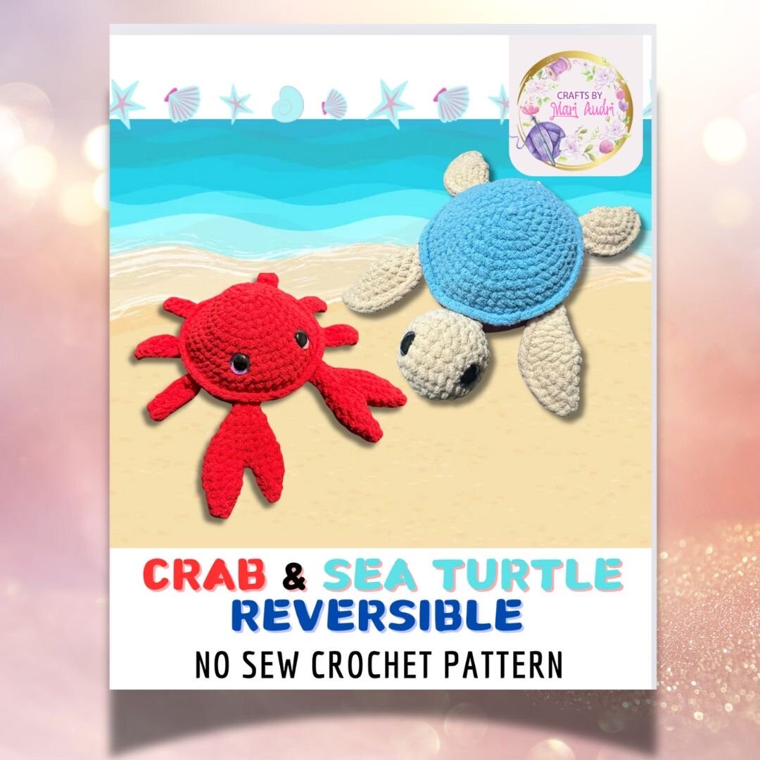 No Sew Reversible Crochet Pattern Crab & Sea Turtle - Etsy