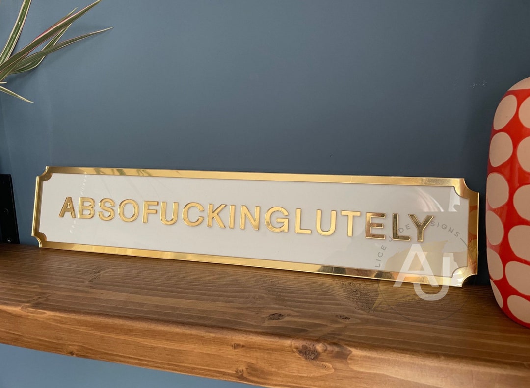 Absofuckinglutely | Funny Home Sign | Rude Sign | Hallway Decor ...
