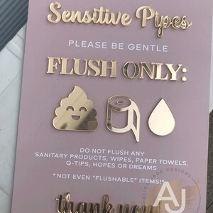 Sensitive Pipes Advice Toilet/bathroom Acrylic A3 Wall Sign | Beauty ...