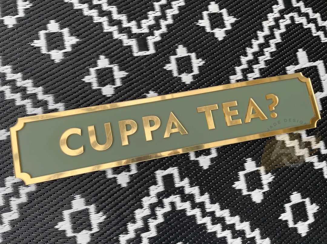 Cuppa Tea Acrylic Sign | Kitchen Wall Decor (500mm) - Etsy