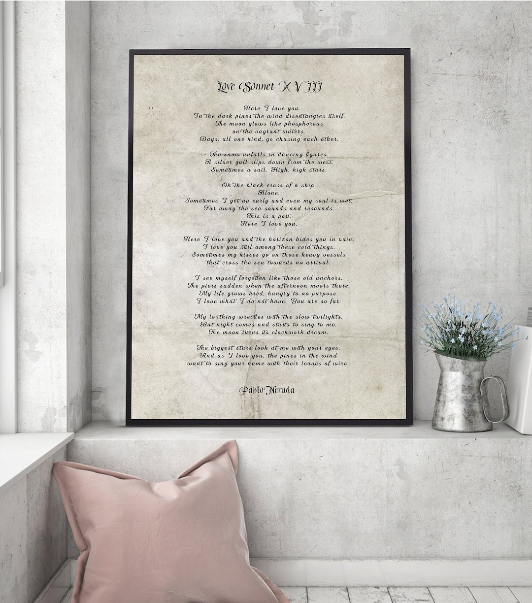 Pablo Neruda Love Sonnet XVIII Love Sonnet 18 Print, Pablo Neruda Love ...