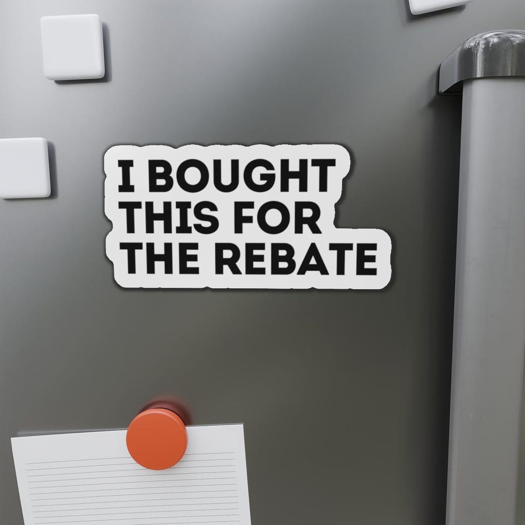 I Bought This for the Rebate Anti Elon Musk MAGNET - Etsy