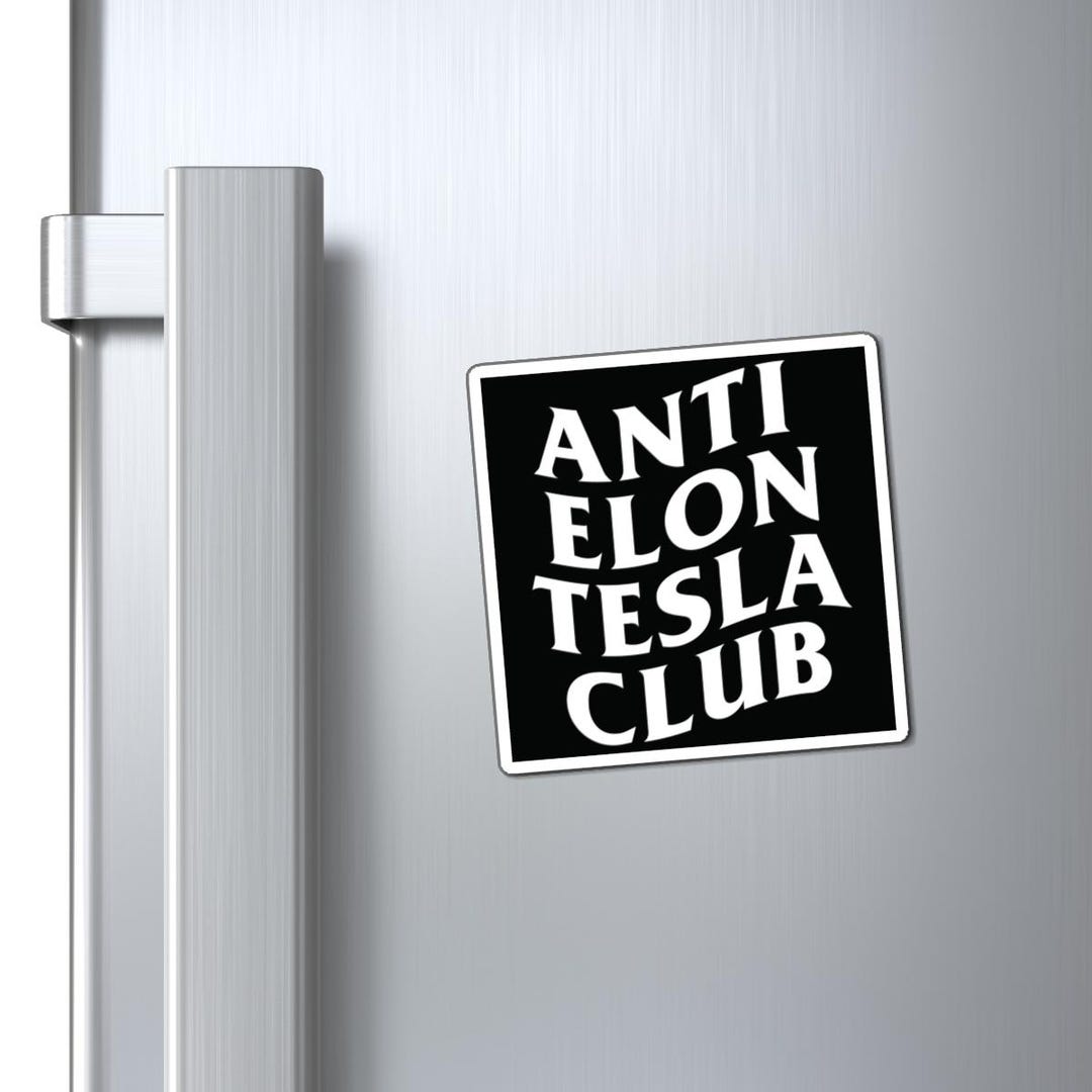 Anti Elon Tesla Club Car Magnet - Funny Car Magnet, Tesla Lover Gift ...