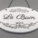 Le Bain Sign French Bathroom Sign Salle De Bain La Toilette - Etsy