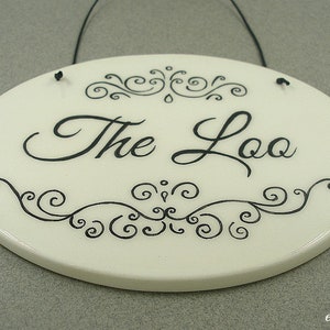 The Loo Sign, Toilet Sign, Bath Door Sign, Bathroom Sign, WC Sign ...