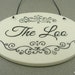 The Loo Sign Toilet Sign Bath Door Sign Bathroom Sign WC - Etsy