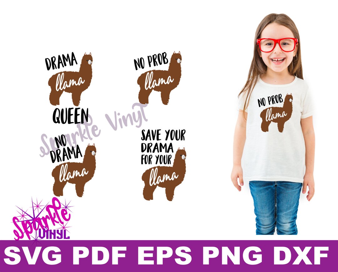 No Prob Llama Svg, Drama Llama Svg, Llama Svg, No Drama Llama Svg, Svg Llama, Drama Queen Svg ...