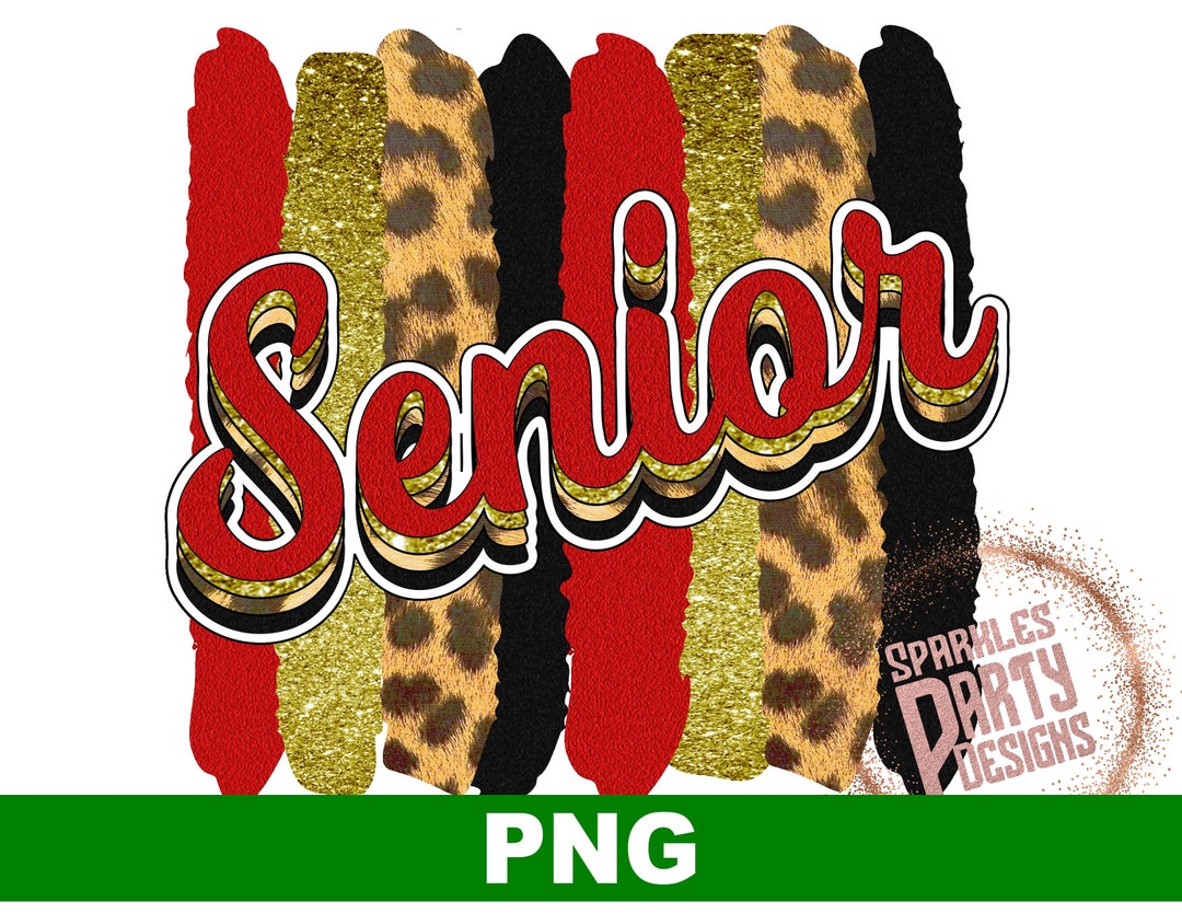 Retro Letters Senior Brush Strokes Sublimation Graphics Designs PNG ...