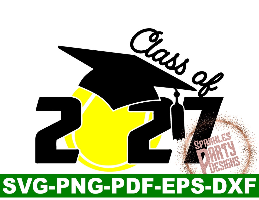 Class of 2027 Senior Tennis Graduation Svg, Dxf, Png, Sublimation ...