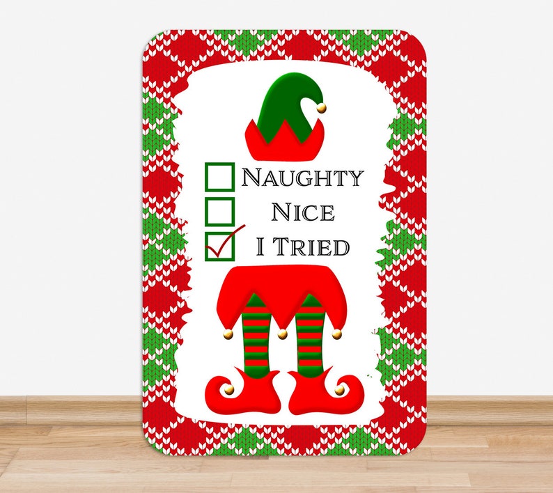 Christmas Elf Naughty Nice I Tried Sign Graphics Designs - Etsy