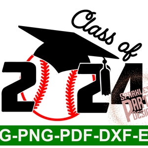 Class of 2024 Senior Baseball Graduation Svg, Dxf, Png, Sublimation ...