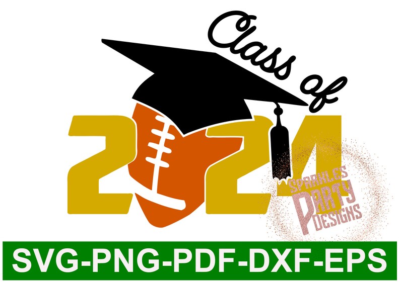 Football Senior 2024 SVG and PNG Cut File and Sublimation - Sublimate ...