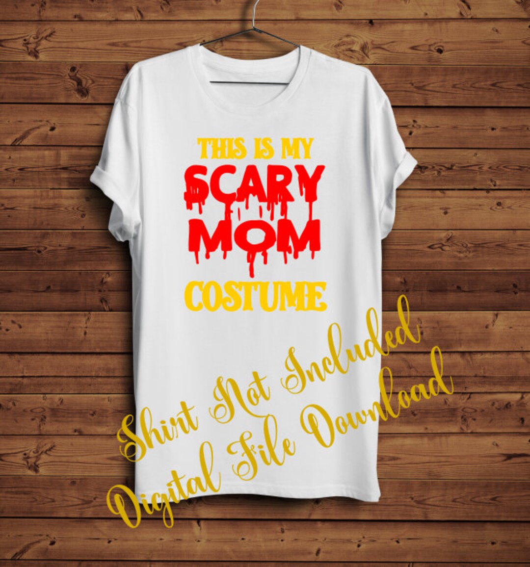 Halloween Svg Mom Svg Mom Costume Svg Svg Files Svg for - Etsy