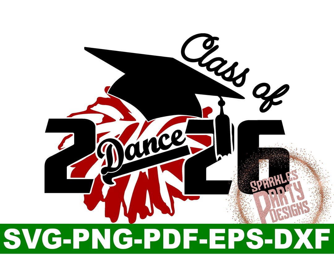 Dance Pom Pom Class of 2026 Senior SVG, Png for Sublimation, Dance Team ...