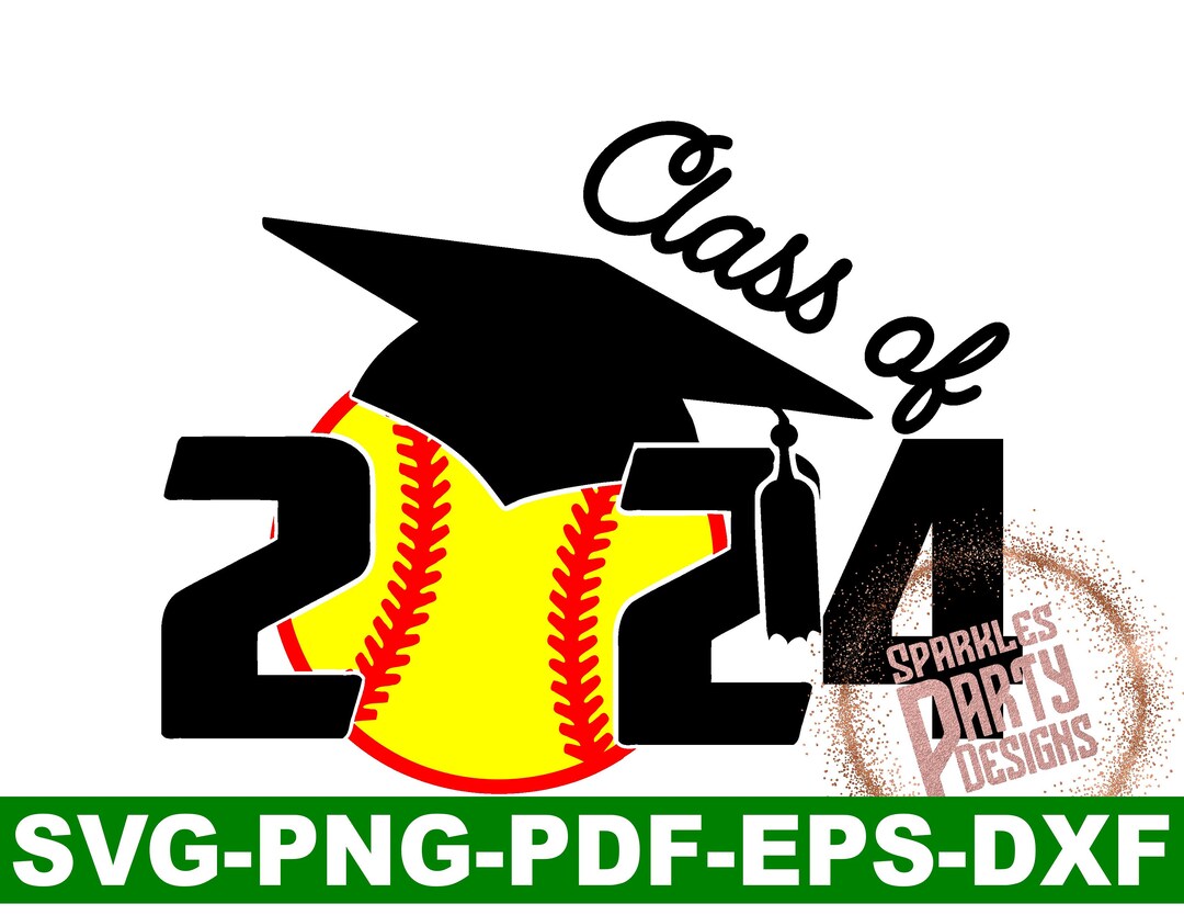 Class of 2024 Senior Softball Graduation Svg, Dxf, Png, Sublimation ...
