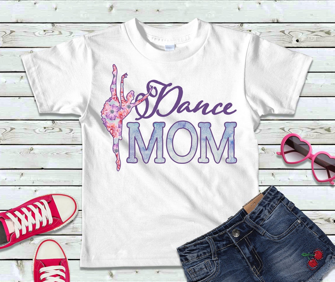 Dance Mom Digital Design, Dance Mom Sublimate Design Download, Dance ...