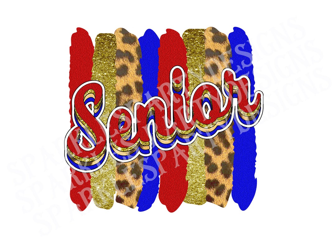 Retro Letters Senior Brush Strokes Sublimation Graphics Designs PNG ...