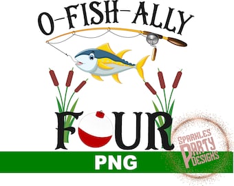 O FISH ALLY 4 Four 4th Fourth Svg Birthday Fishing Fish Swim Party Cut ...