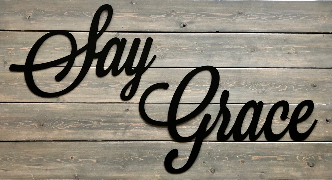 Say Grace Sign - Christian Wall Art - Dining Room Decor - Metal Wall ...